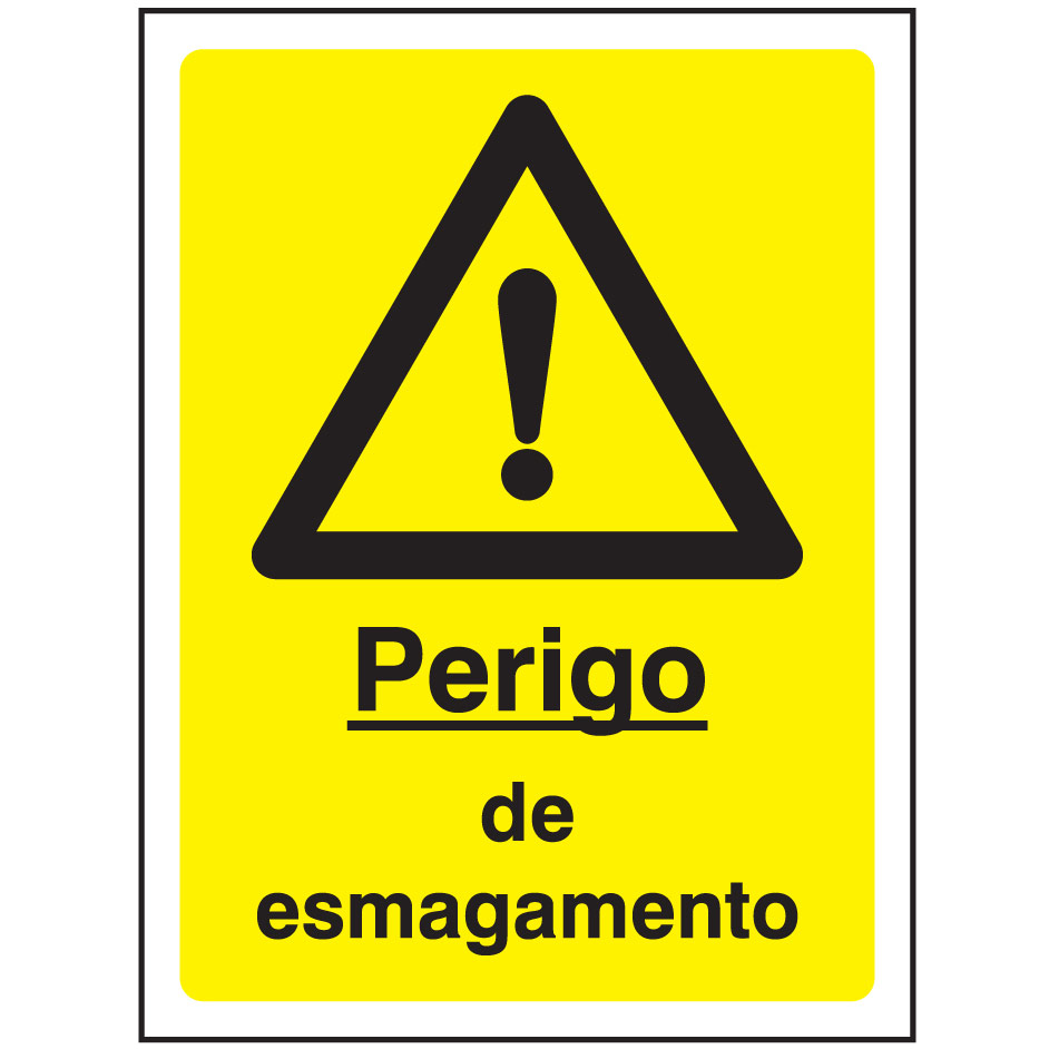 SINAL DE PERIGO - DE ESMAGAMENTO (G525) - Encomende online na Bom Sinal